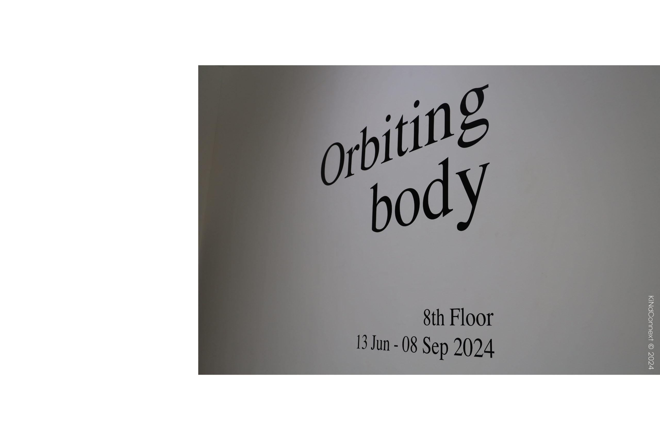 Orbiting body — รูปโคจร เอ็กซิบิชันอึมครึม เ น้ น ส เ ป ซ ที่ขอให้อยู่โคจรรอบกันนาน ๆ – KiNdconnext